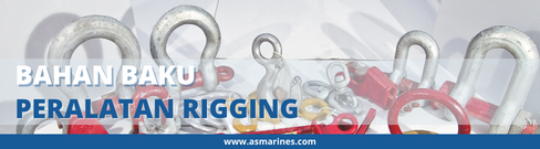 Bahan Baku Peralatan Rigging | PT. Anugrah Sukses Marine