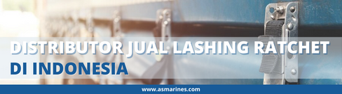 Distributor Jual Lashing Ratchet di Indonesia