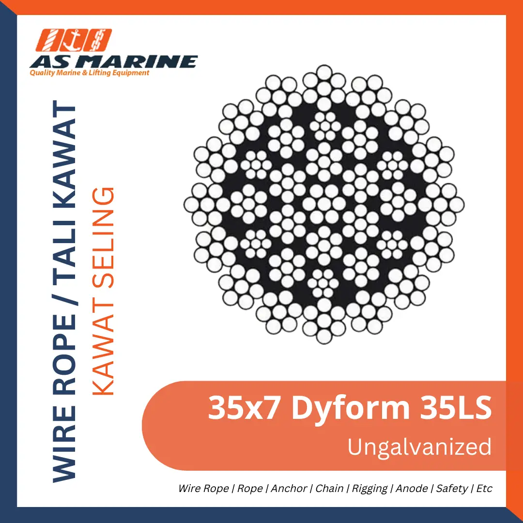 Wire Rope 35x7 Dyform 35LS Ungalvanized | PT. Anugrah Sukses Marine