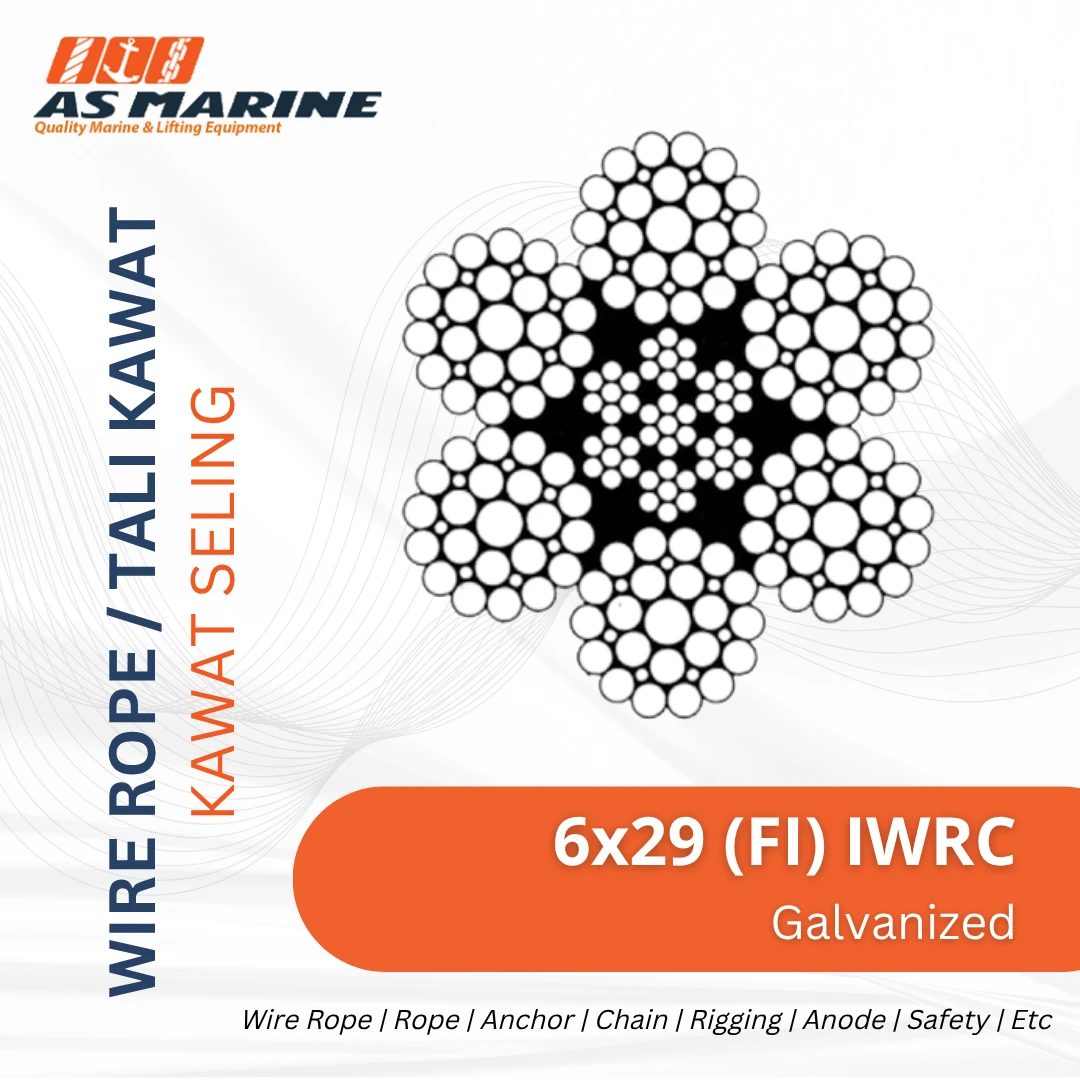 Wire Rope 6x29 (FI) IWRC Galvanized | PT. Anugrah Sukses Marine