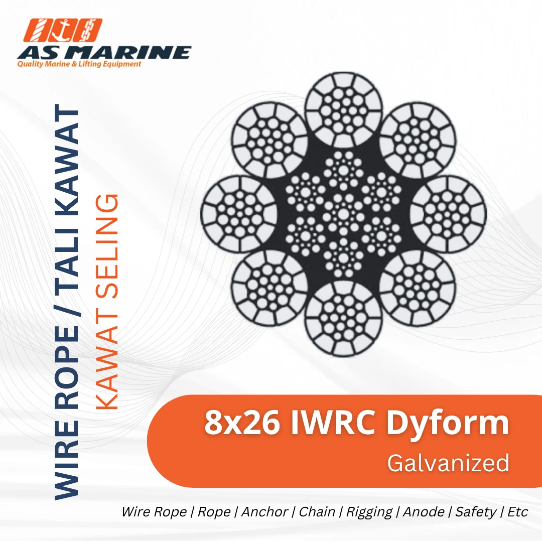 Wire Rope 8x26+IWRC Dyform Galvanized | PT. Anugrah Sukses Marine