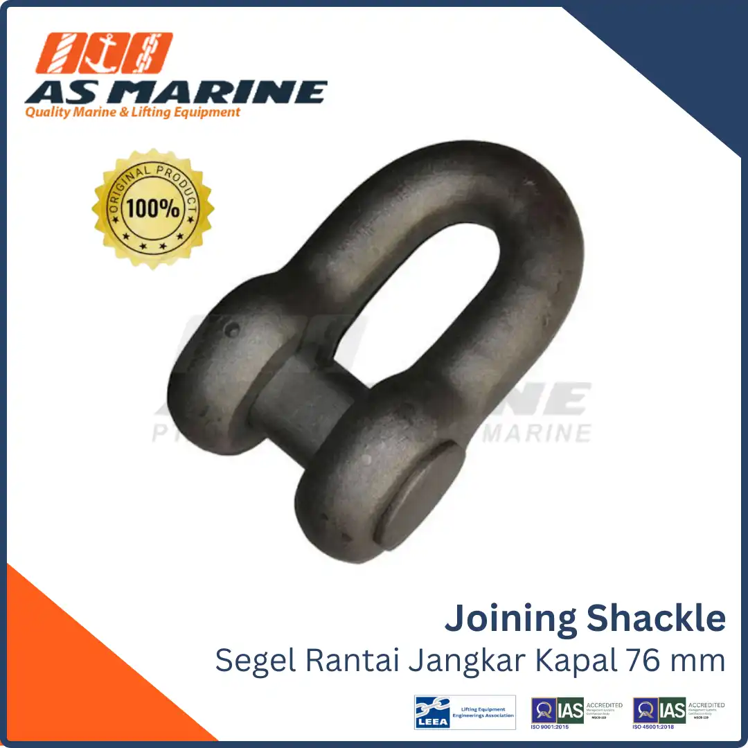 Joining Shackle / Segel Rantai Jangkar 76 mm | PT. Anugrah Sukses Marine