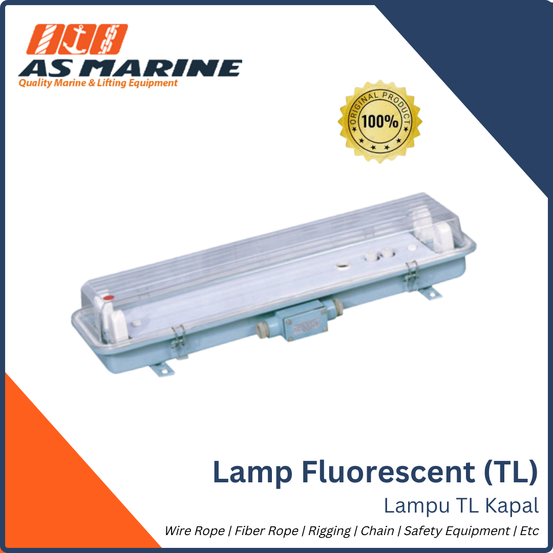 Lampu TL / Fluorescent Lamp | PT. Anugrah Sukses Marine