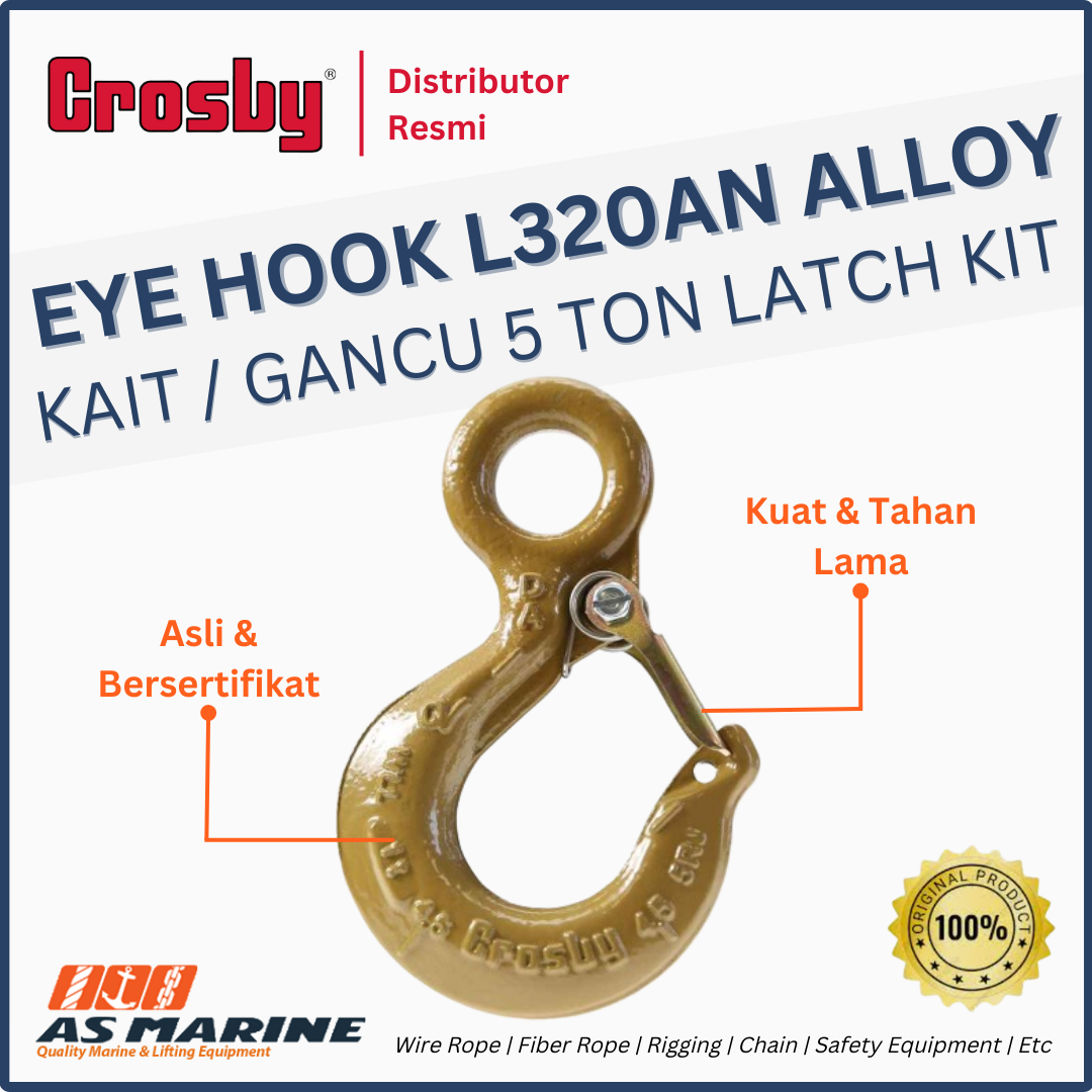 Crosby USA Eye Hook / Kait / Gancu L320AN Alloy with Latch Kit 5 Ton | PT. Anugrah Sukses Marine