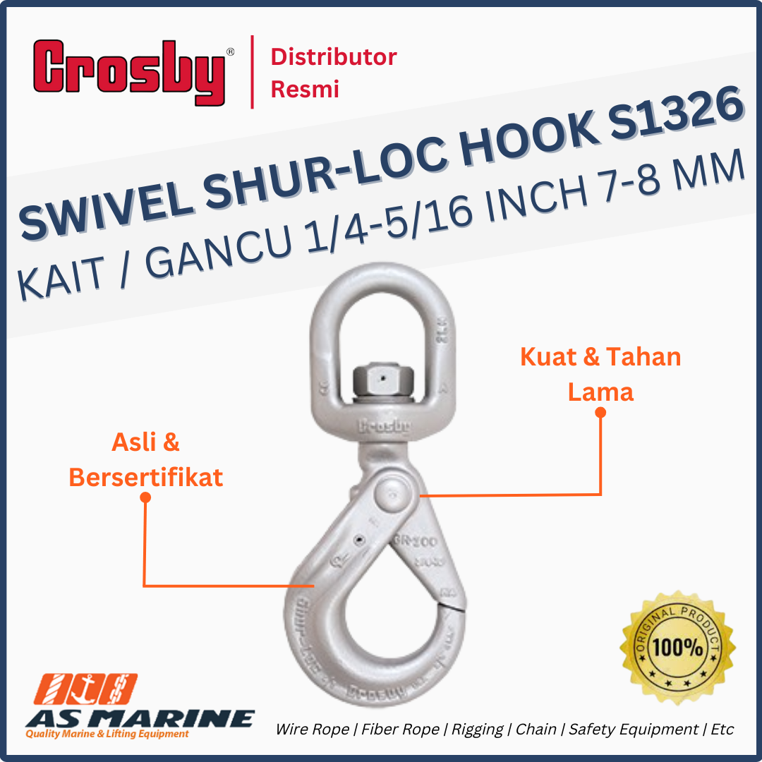 Crosby USA Swivel Shur-Loc Hook / Kait / Gancu S1326 1/4 - 5/16 Inch 7-8 mm | PT. Anugrah Sukses ...
